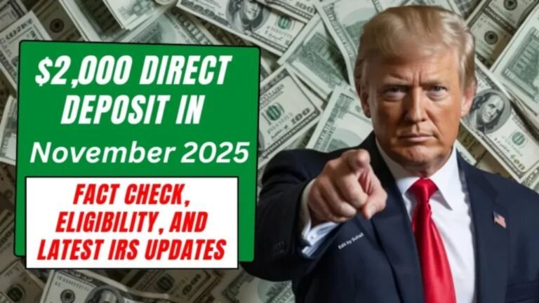 $2,000 Federal Direct Deposit Payment in November 2025: Your Easy Guide ...