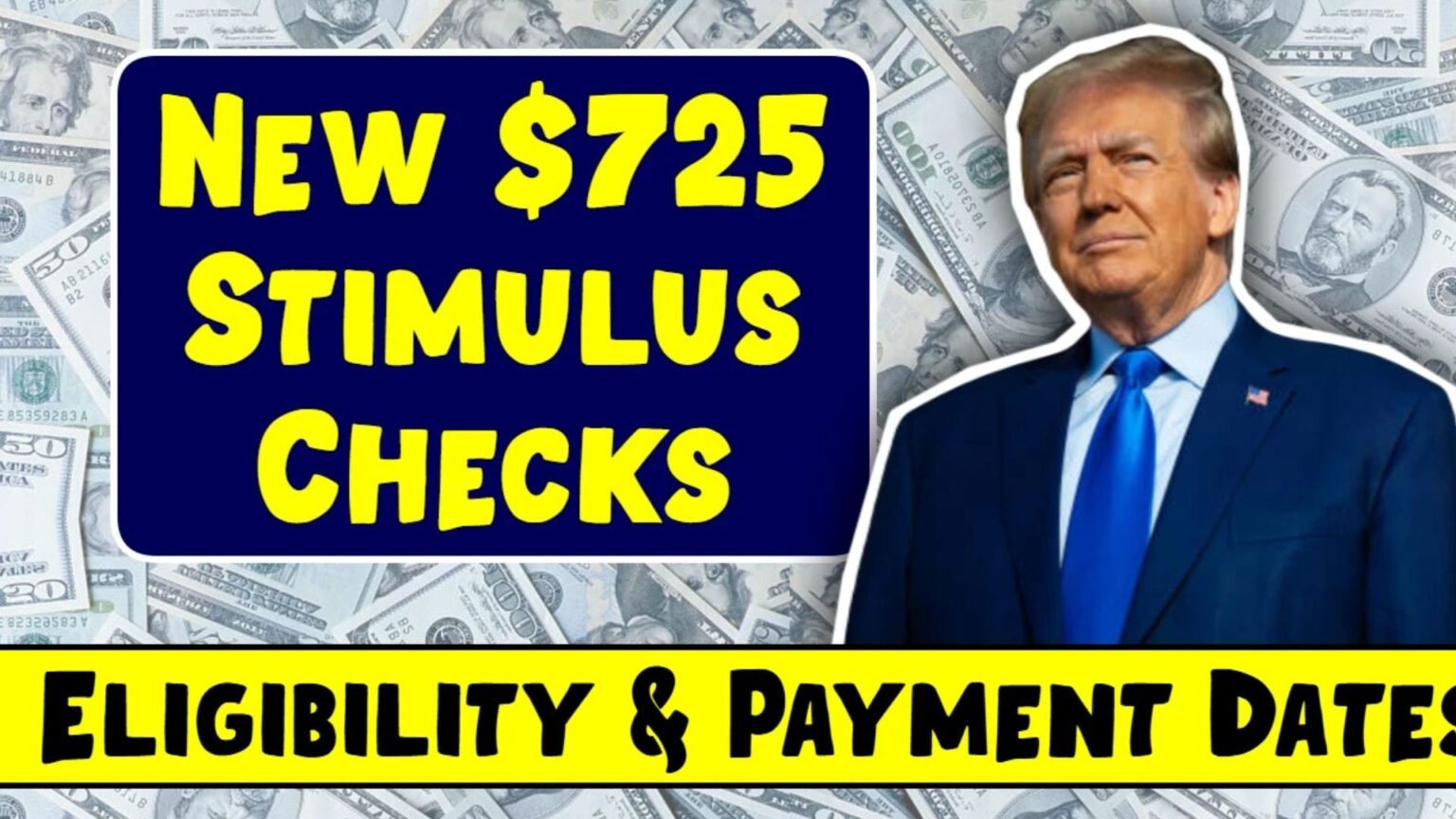 New $725 Stimulus Checks 2024: Stimulus Check for Everyone? Eligibility ...